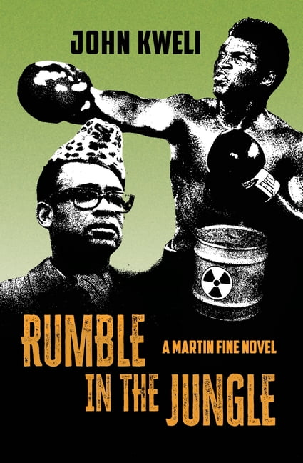 African Hustle Rumble in the Jungle: A Martin Fine Novel, (Paperback ...