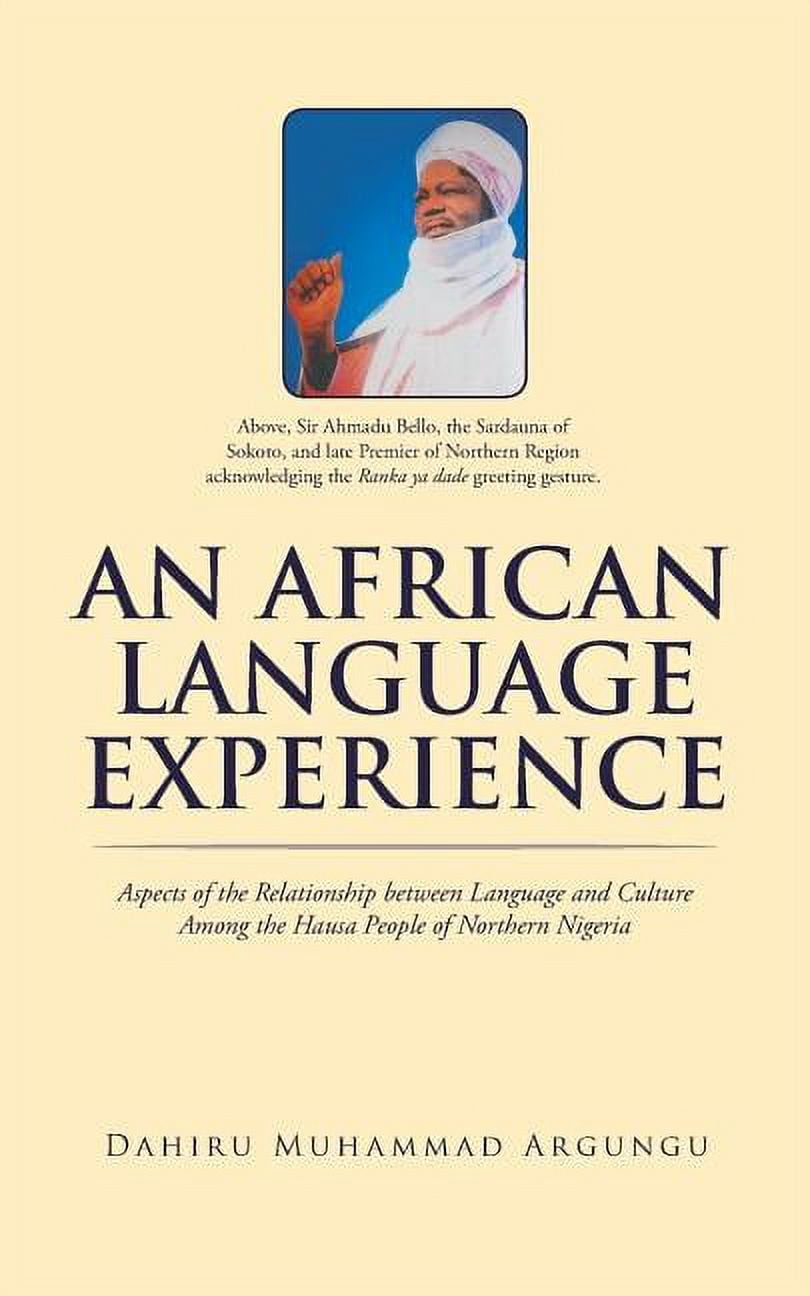 African Language Experience : Aspects of the Relationship Between ...