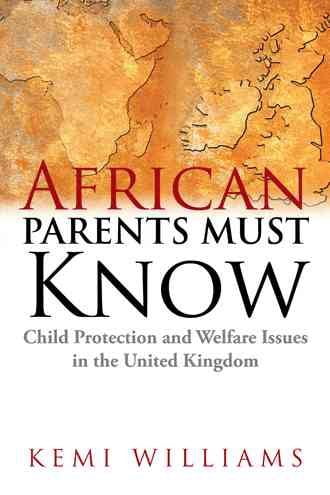 Pre-Owned African Parents Must Know: Child Protection and Welfare ...