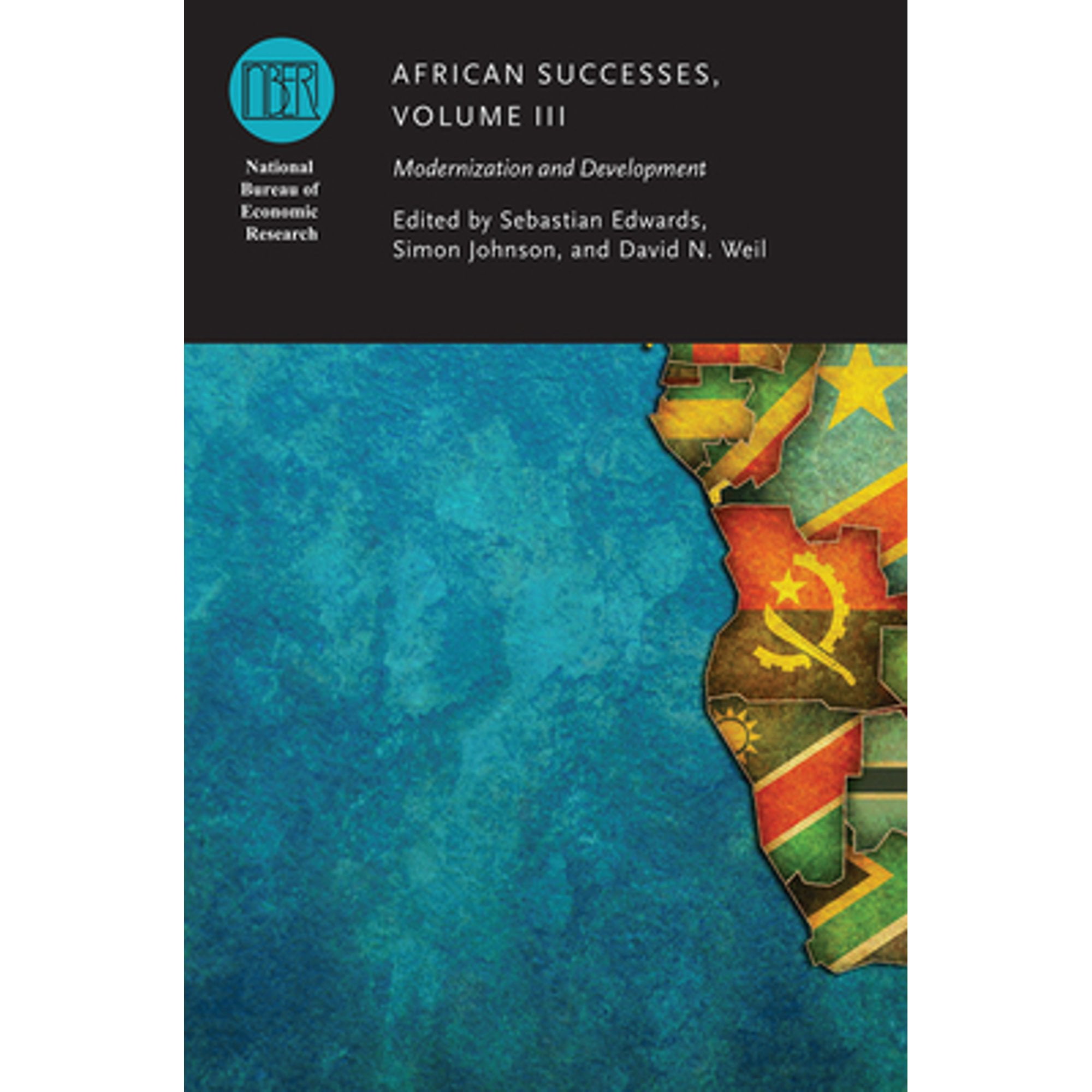 Pre-Owned African Successes, Volume III: Modernization and Development ...