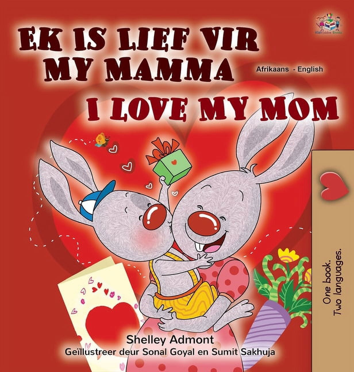 Afrikaans English Bilingual Collection I Love My Mom (Afrikaans English ...