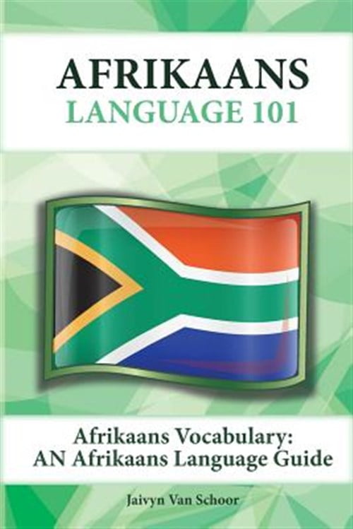 Afrikaans Vocabulary: An Afrikaans Language Guide (Paperback) by Jaivyn ...