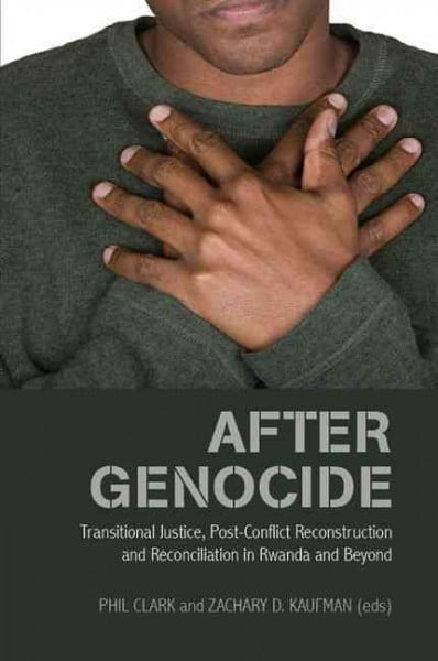 Pre-Owned After Genocide: Transitional Justice, Post-Conflict ...