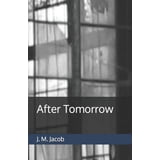 After Tomorrow, (Paperback) - Walmart.com