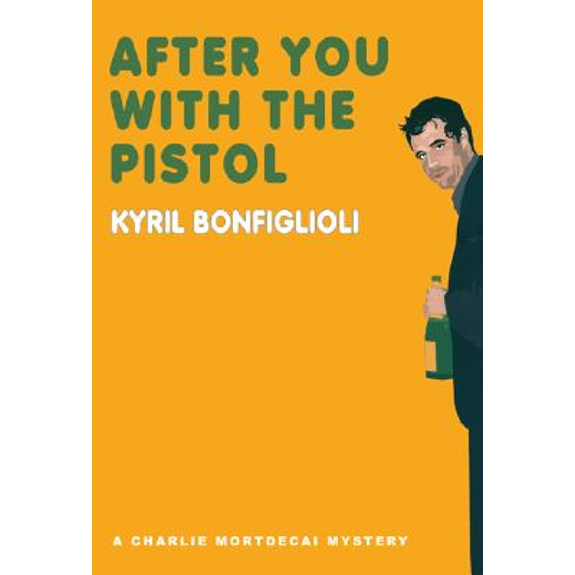Pre-Owned After You with the Pistol (Audiobook) by Kyril Bonfiglioli ...