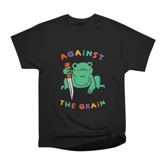 Against The Grain T-Shirt Tee Gift For Him Merch For Her Apparel For ...