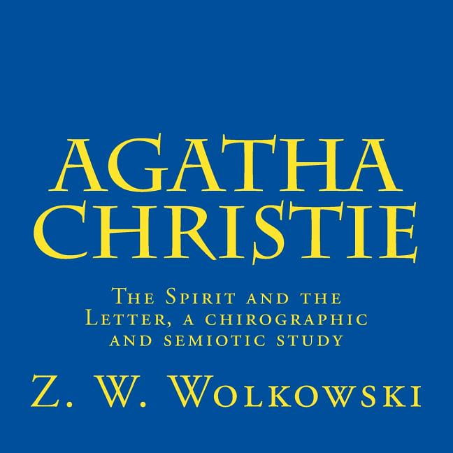 Agatha Christie: The Spirit and the Letter, a Chirographic and Semiotic ...