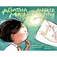 Agatha May and the Anglerfish (Hardcover) - Walmart.com