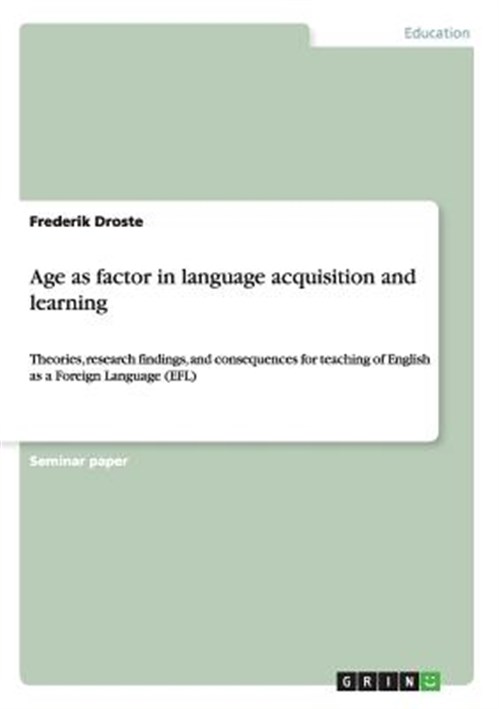 Age As Factor In Language Acquisition And Learning - Walmart.com