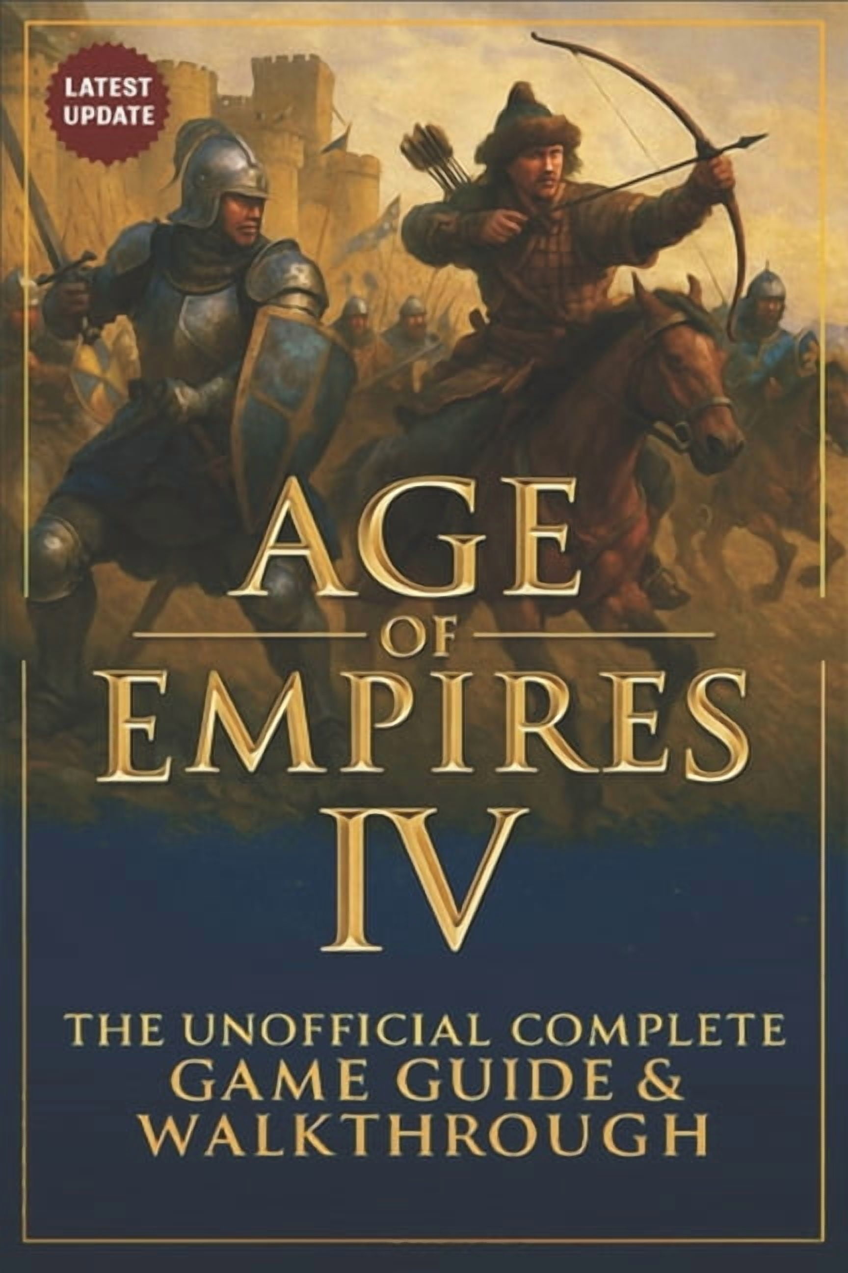 Age of Empires IV Complete Game Guide & Walkthrough (Latest Update 2026 ...