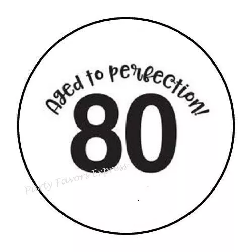Aged To Perfection 80Th Birthday Sticker Favors Envelope Seals Labels ...