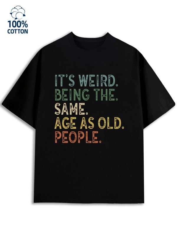 Ageless Weirdness mens funny humor 180G 100% Cotton black wife sixty ...