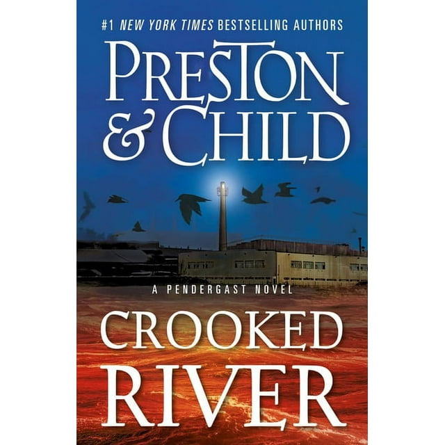 Agent Pendergast Series: Crooked River (Series #19) (Paperback ...