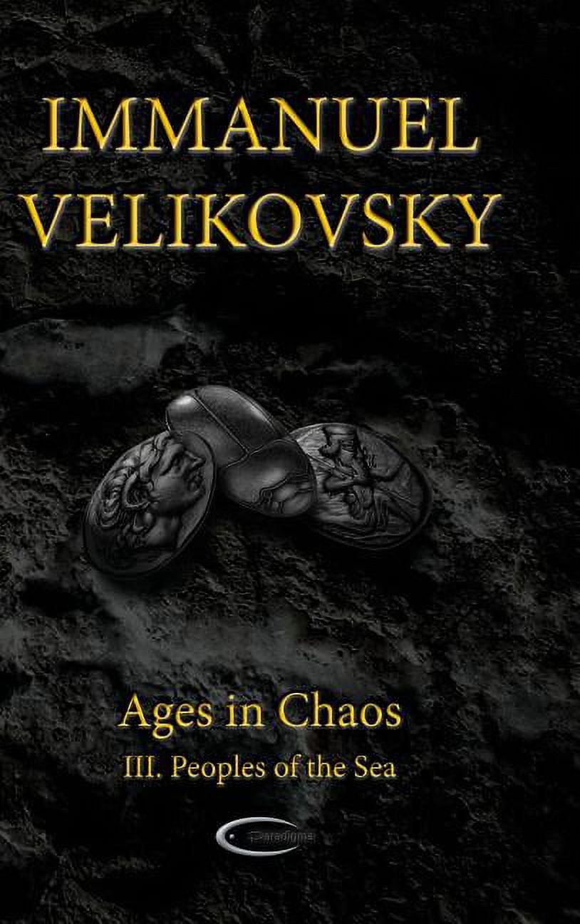 Ages in Chaos Ages in Chaos III: Peoples of the Sea, Book 3, (Hardcover ...