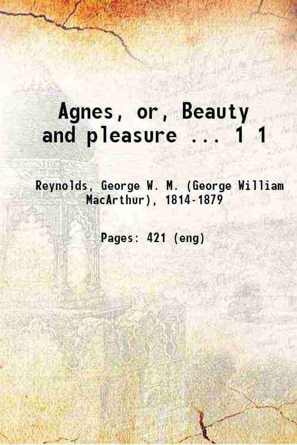 Agnes, or, Beauty and pleasure ... Volume 1 1857 - Walmart.com
