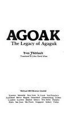 Pre-Owned Agoak : The Legacy of Agaguk 9780070829343 Used - Walmart.com