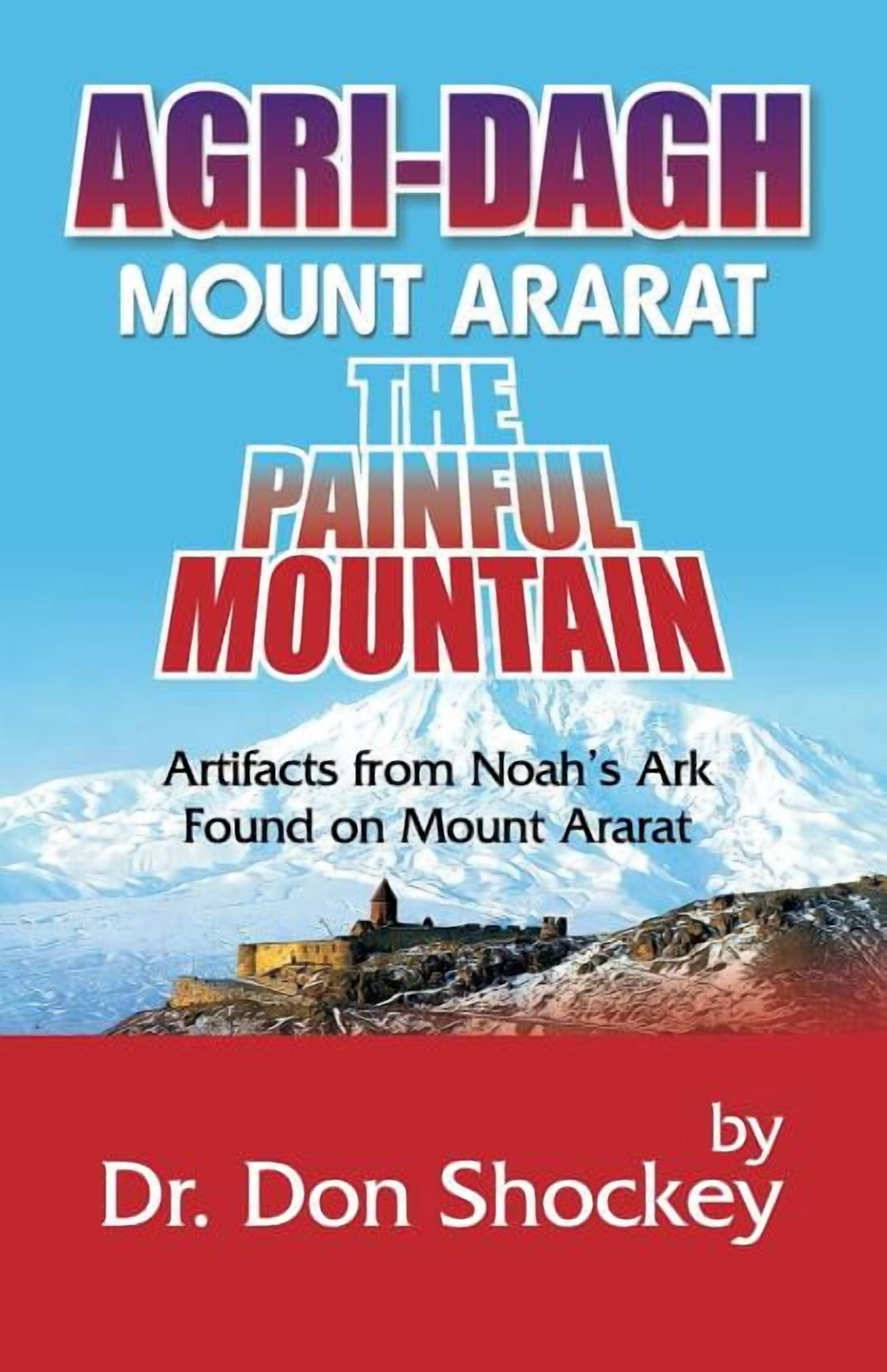 Agri-Dagh: Mount Ararat - The Painful Mountain (Paperback) - Walmart.com