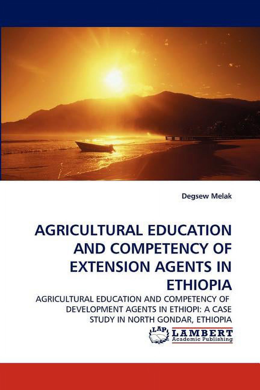 Agricultural Education and Competency of Extension Agents in Ethiopia ...
