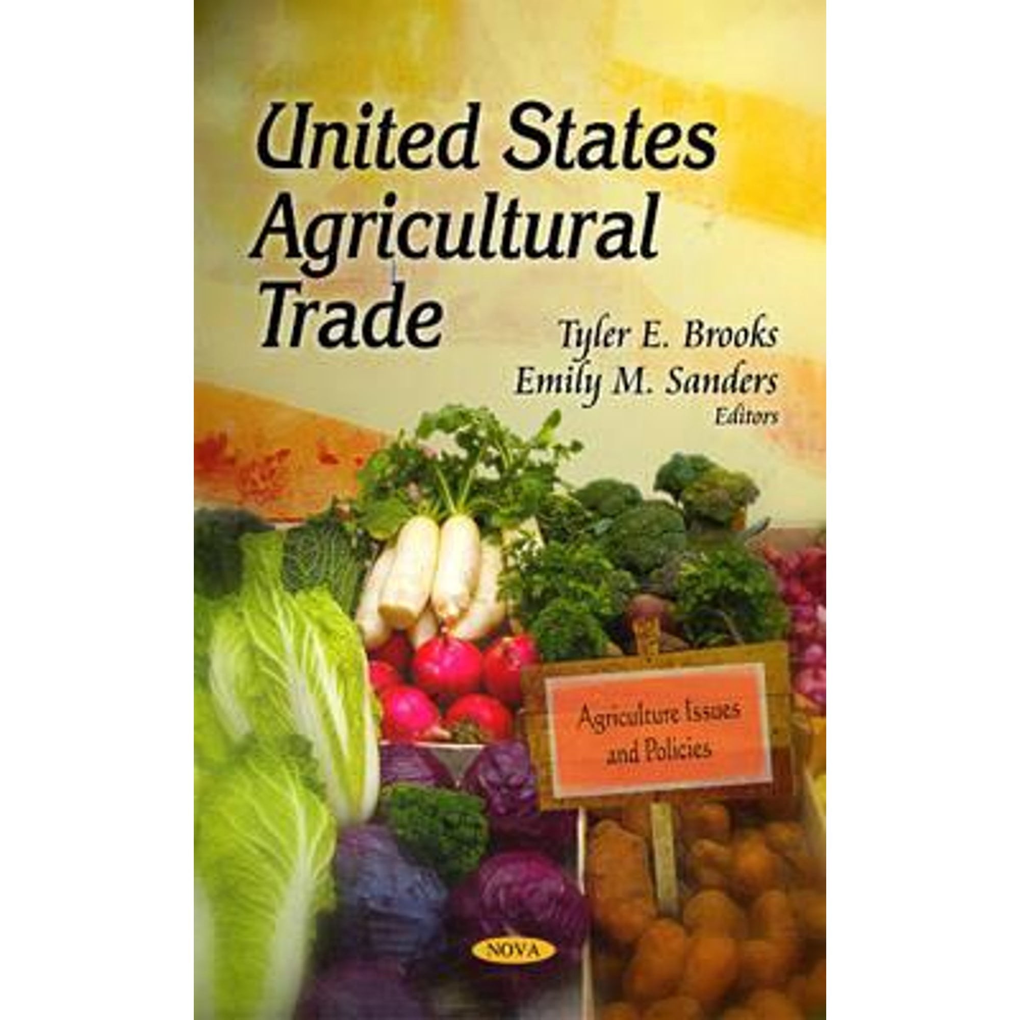 Agriculture Issues and Policies: United States Agricultural Trade ...