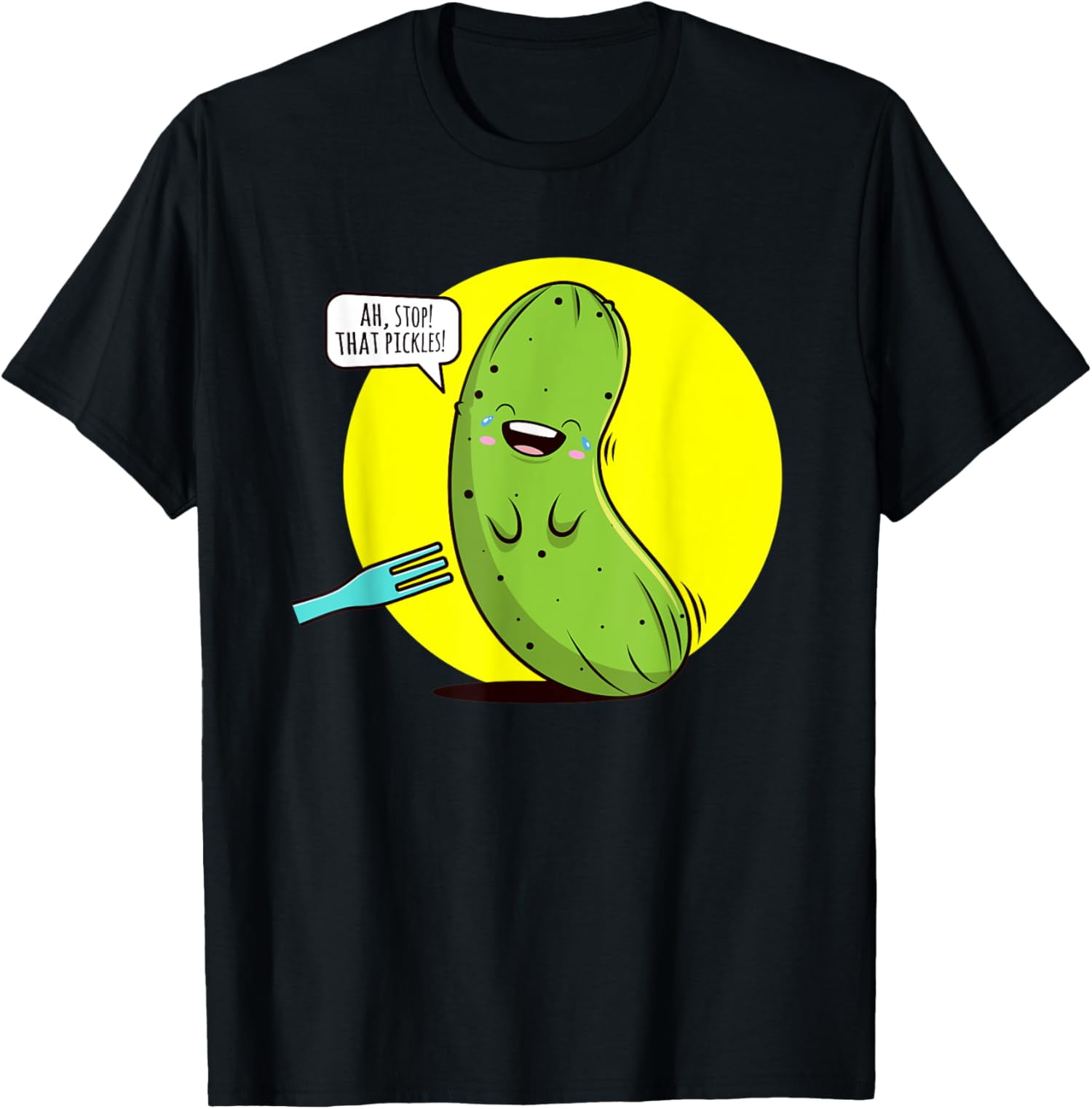 Ah Stop That Pickles - Ticklish Pickle Humor Joke T-Shirt - Walmart.com