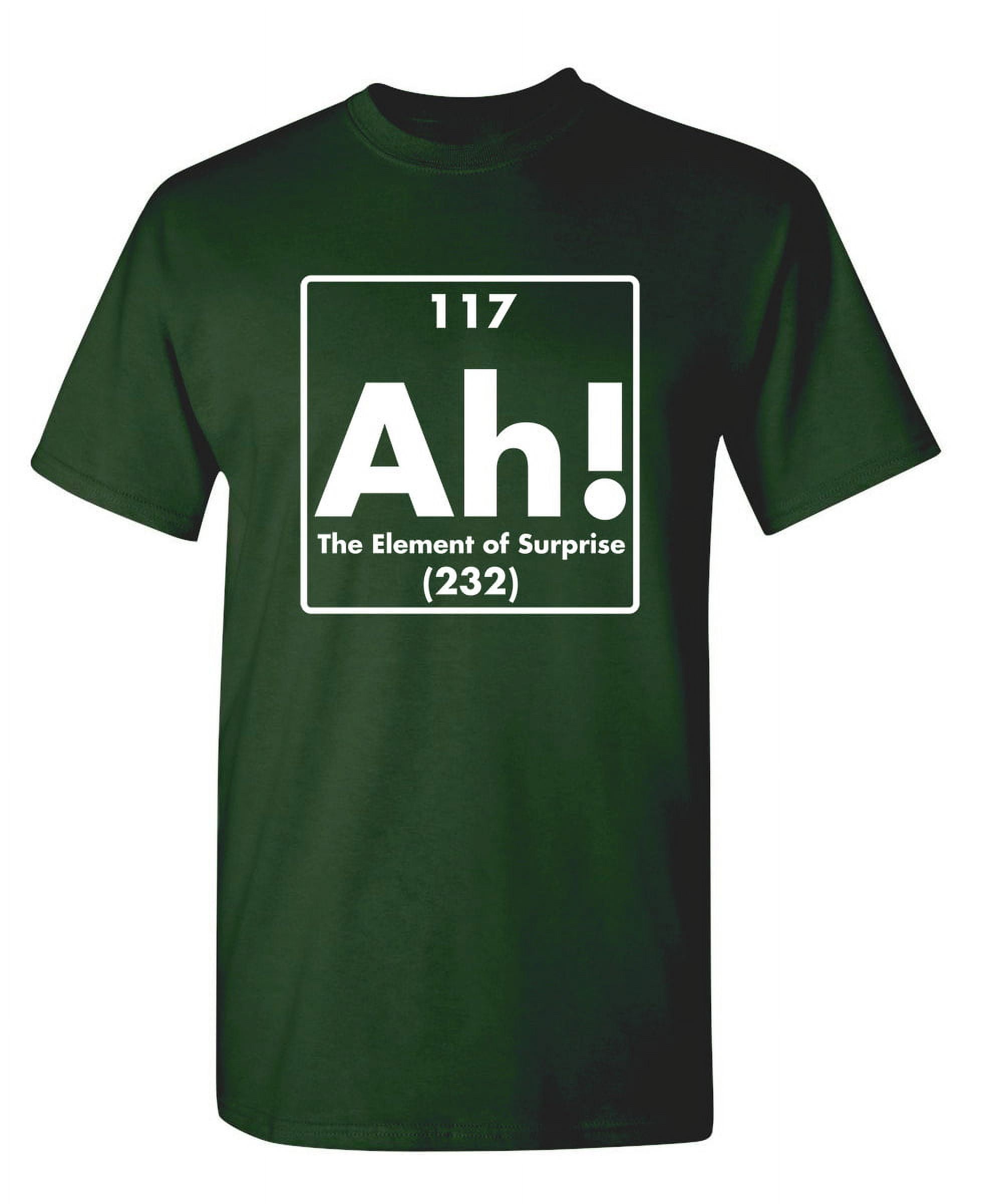 Ah The Element Of Surprise Humor Graphic Science Teacher Periodic Table ...
