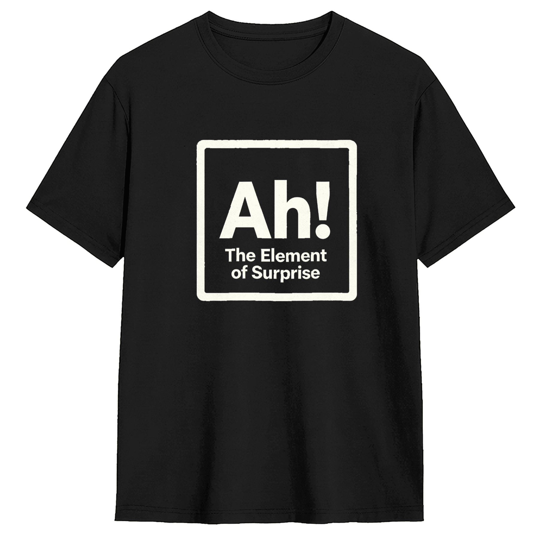 Ah The Element Of Surprise Retro Graphic Tee For Men And Women, Funny ...