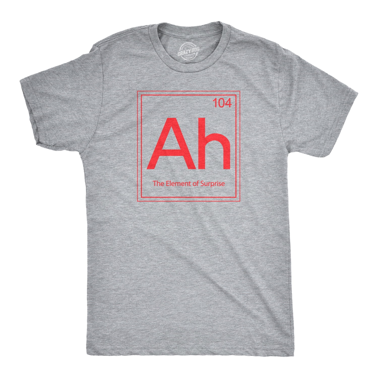 Ah! The Element Of Surprise T Shirt Funny Sarcastic Science Periodic ...