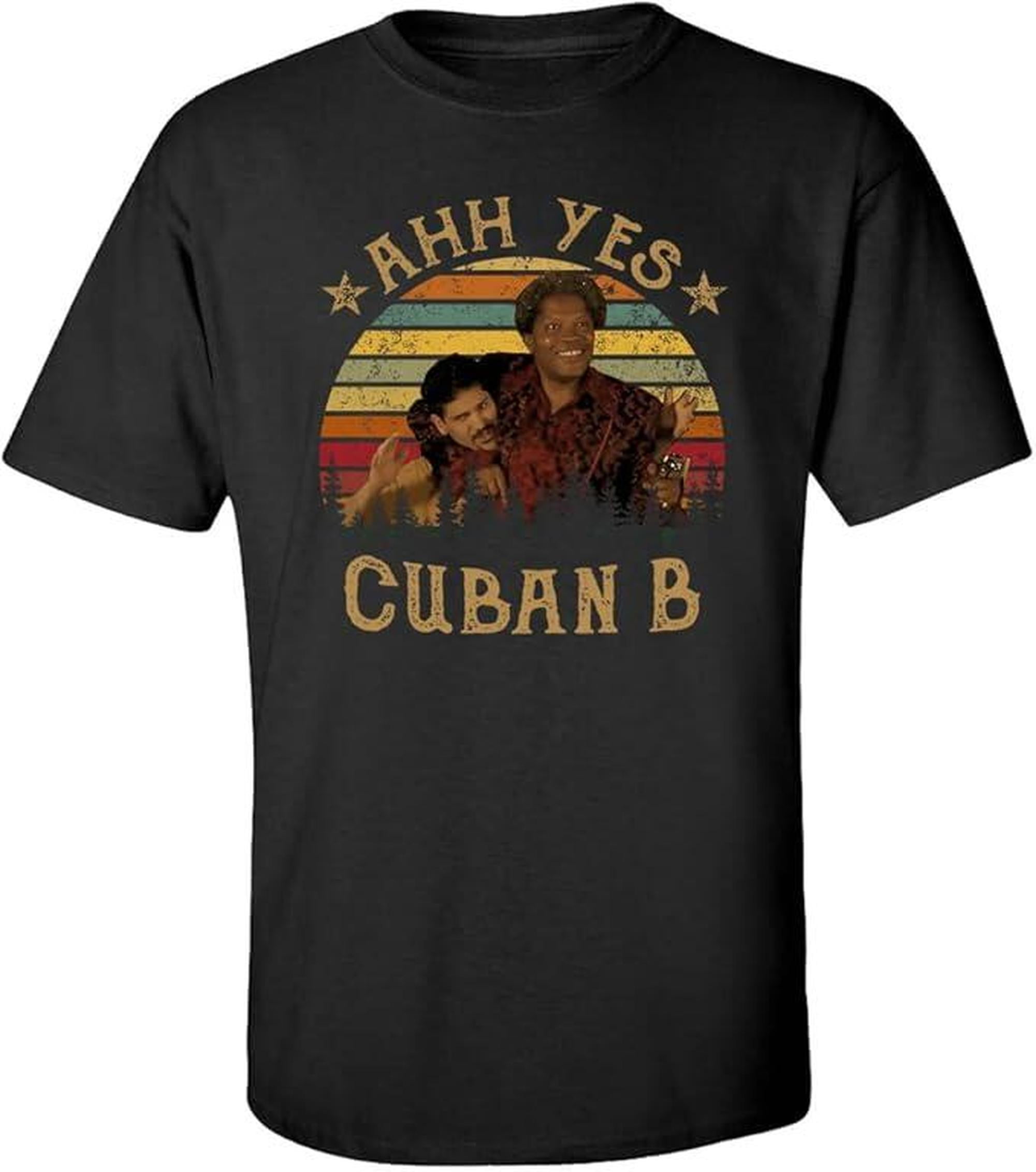 Ah Yes Cuban B T-Shirt - Walmart.com