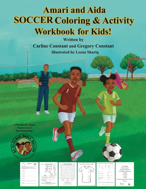 An Aida & Amari Series - Workbook Amari and Aida Soccer Coloring ...