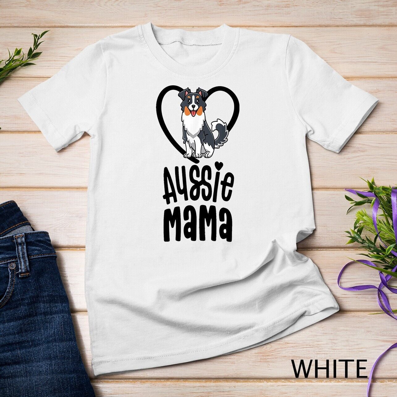 Aie Mama Shirt Australian Shepherd For Women Dog Unisex T-Shirt ...