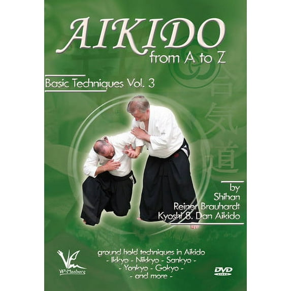 Aikido From A To Z Basic Techniques, Vol. 3: Ground Holds (DVD) - Walmart.com
