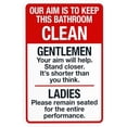 Our Aim Is To Keep This Bathroom Clean Gentlemen Warning Sign, Restroom ...