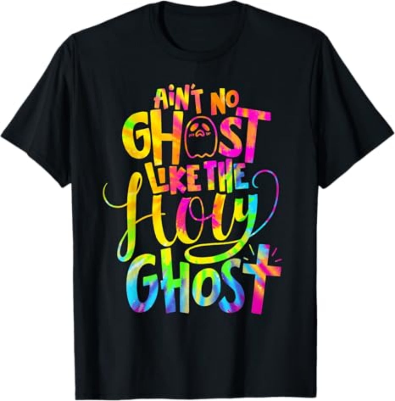 Ain't No Ghost Like The Holy Ghost - Christian Halloween T-shirt ...