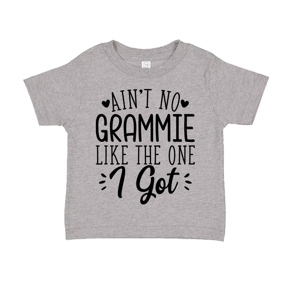 Ain't No Grammie Like The One I Got Toddler T-Shirt 2T Athletic Heather ...