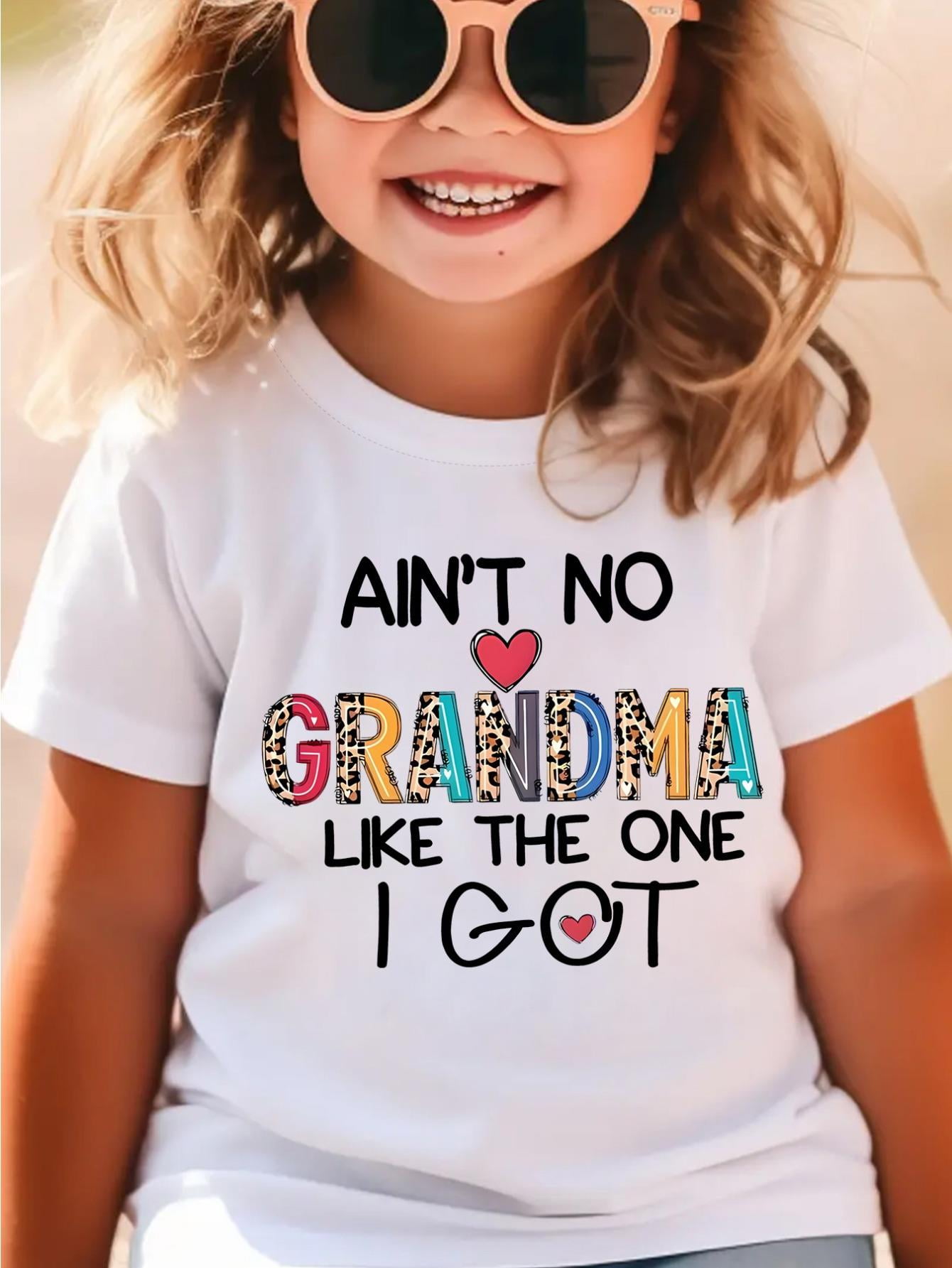 "Ain't No Grandma Like The One I Got" Letter Print Creative T-Shirts ...