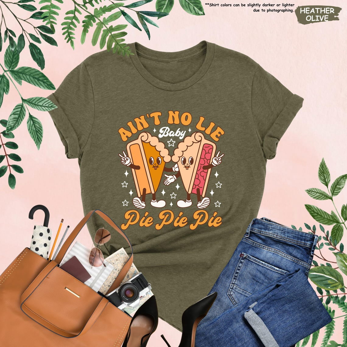Aint No Lie Baby Pie Pie Pie Fall Thanksgiving Shirt, Women Fall ...