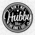 Aint No Wifey Hubby Like One I Got Wedding Anniversary Matching Couple ...