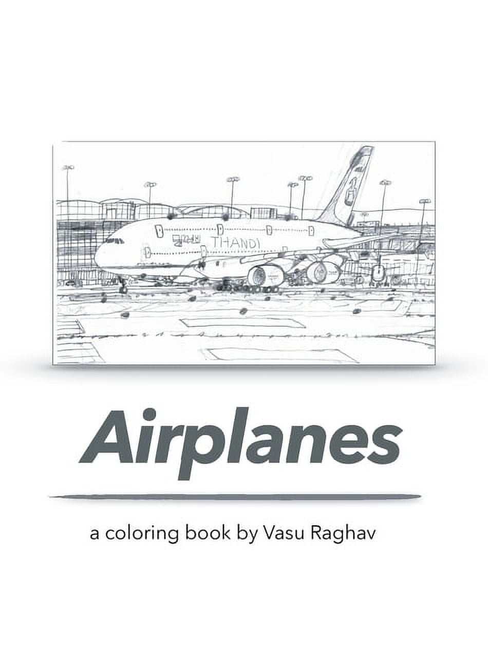 Air: Airplanes: a coloring book by Vasu Raghav (Paperback) - Walmart.com