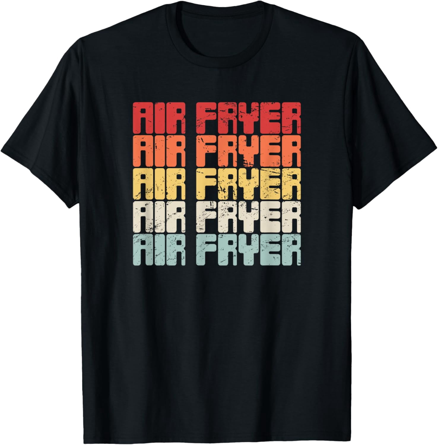 Air Fryer / Air Frying & Cooking with Air Fryer T-Shirt men and women ...