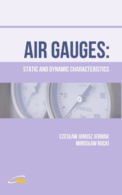 Air Gauges: Static and Dynamic Characteristics, (Hardcover) - Walmart.com