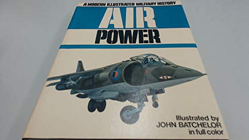Pre-Owned Air Power: A Modern Illustrated Military History Hardcover ...