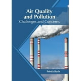 Air Quality and Pollution: Challenges and Concerns (Hardcover ...