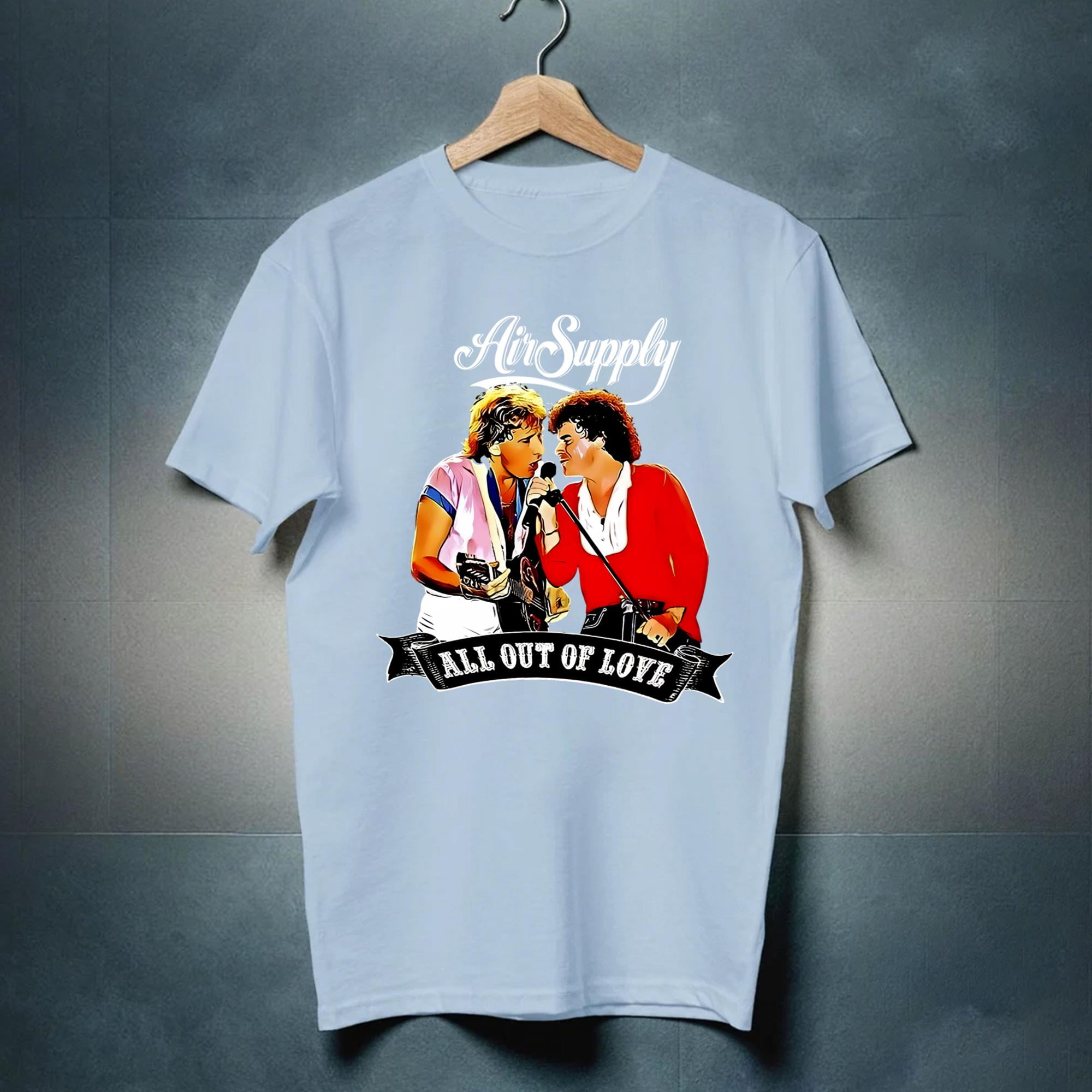 Air Supply All Out Of Love Song Merch T-Shirt-TH38449 - Walmart.com