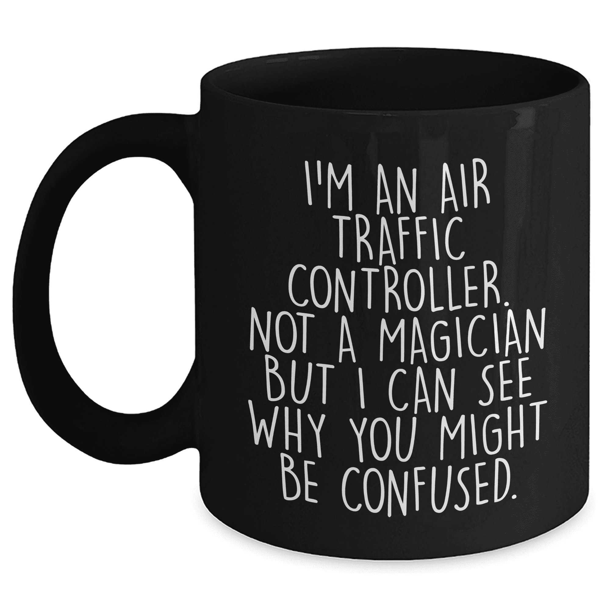 Air Traffic Controller Funny Gifts for Men, Black Coffee Mug with ...