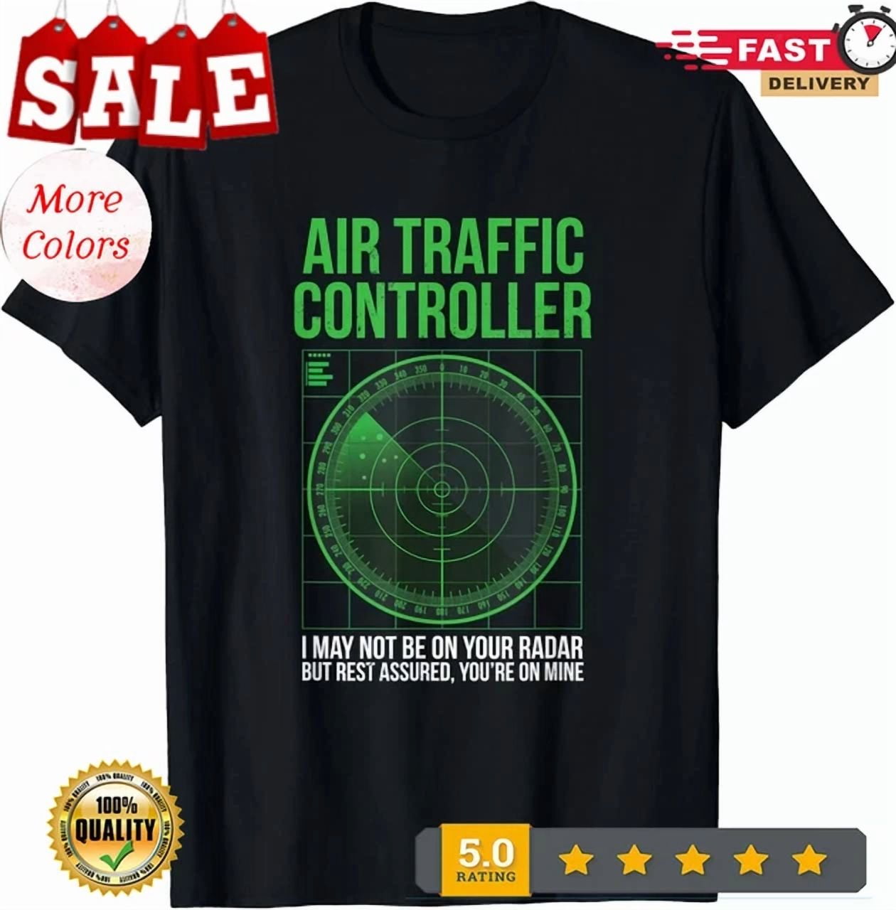 Air Traffic Controller Tee Shirts Gift Unisex T-Shirt - Walmart.com