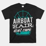 Airboat Hair Don’t Care Sailing Yacht Fishing Everglades Swamp Travel ...