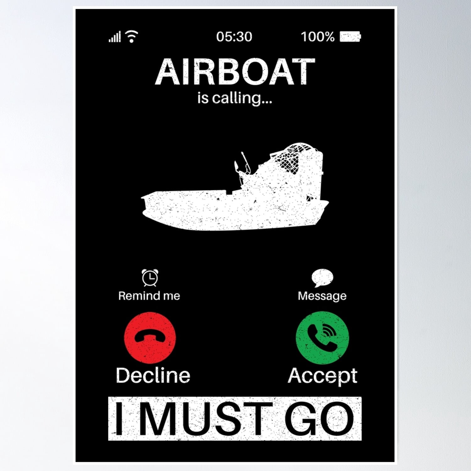 Airboat Is Calling I Must Go Vintage Funny Airboat Lover Sailor Captain ...