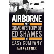 Easy Company Soldier: The Legendary Battles of a Sergeant from World ...