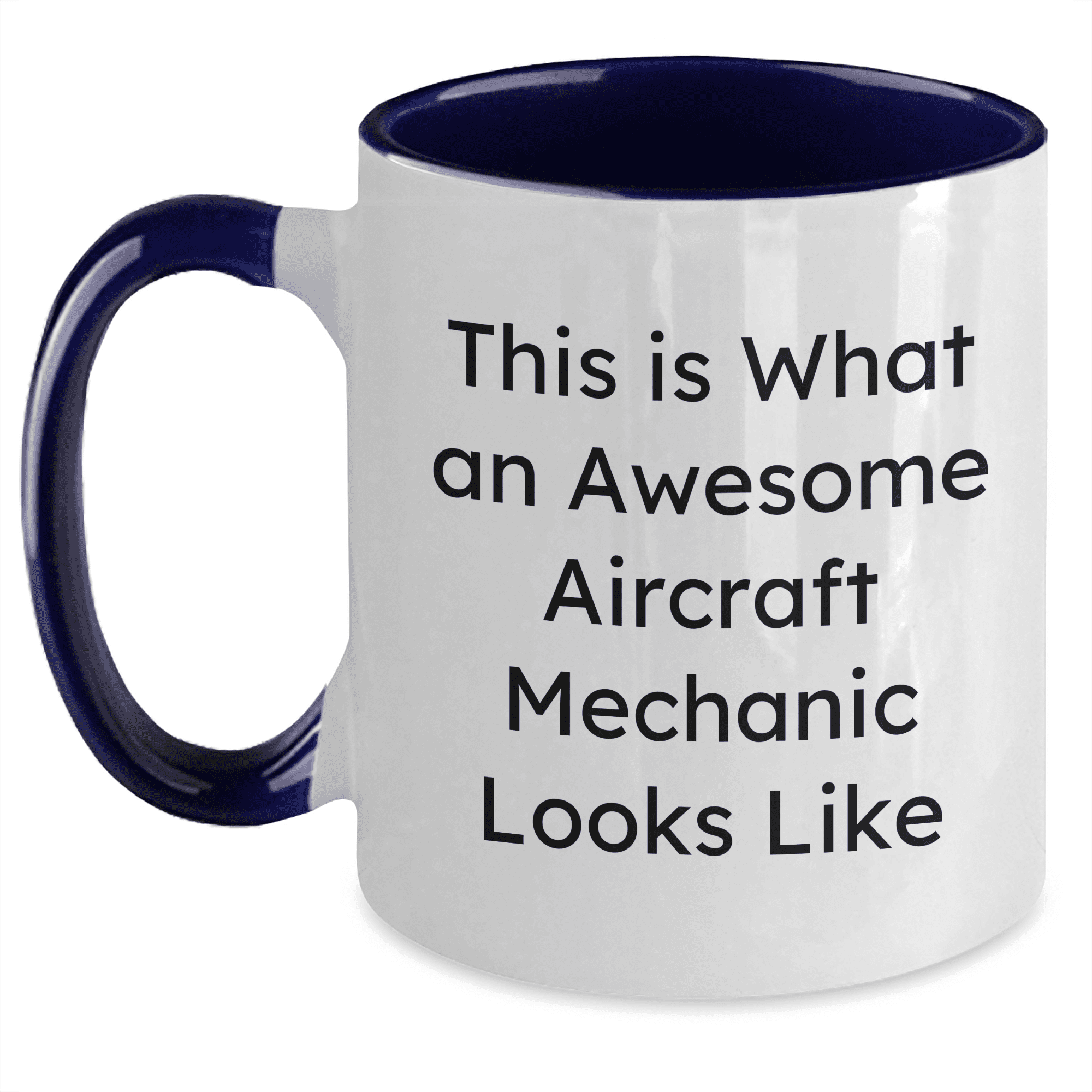 Aircraft Mechanic Humor Gifts from Friends, Inspirational Two Tone ...