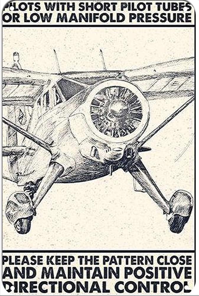 Aircraft Pilots with Short Pilot Tubes Please Keep The Pattern Close ...